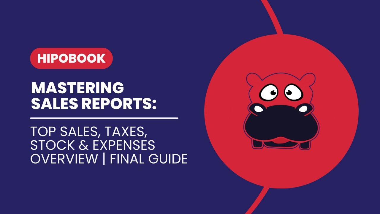 Mastering Sales Reports: Top Sales, Taxes, Stock & Expenses Overview | Final Guide - YouTube