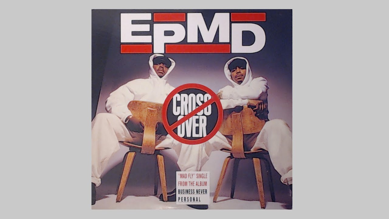 EPMD - Crossover - 1992 RAL | Def Jam | Chaos - Ivan "Doc" Rodriguez ...