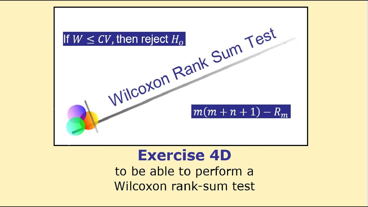 Ex 4D - Wilcoxon Rank-Sum Test - Y12/Y13 A Level Further Maths ...