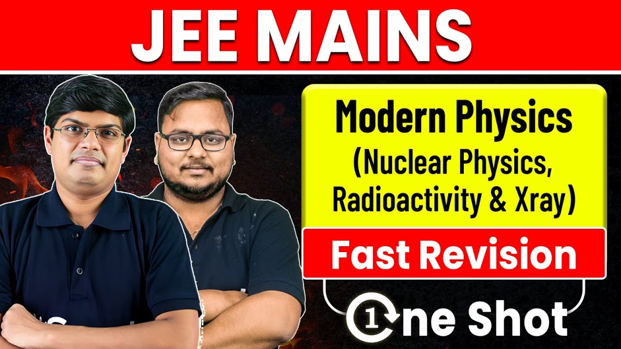 Nuclear Physics - Class 12 Physics | One-Shot Revision for JEE 2025 ...