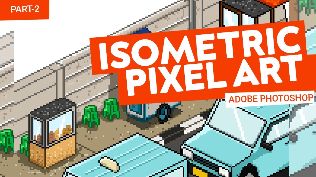 ISOMETRIC PIXEL ART (part 2) - YouTube