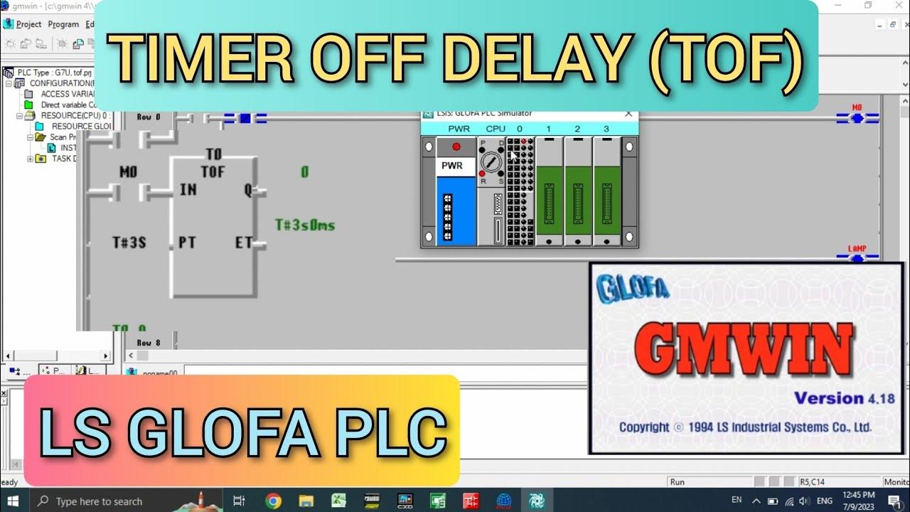 Gmwin Timer Off Delay Tof Instruction Ls Glofa Plc With Simulation Youtube