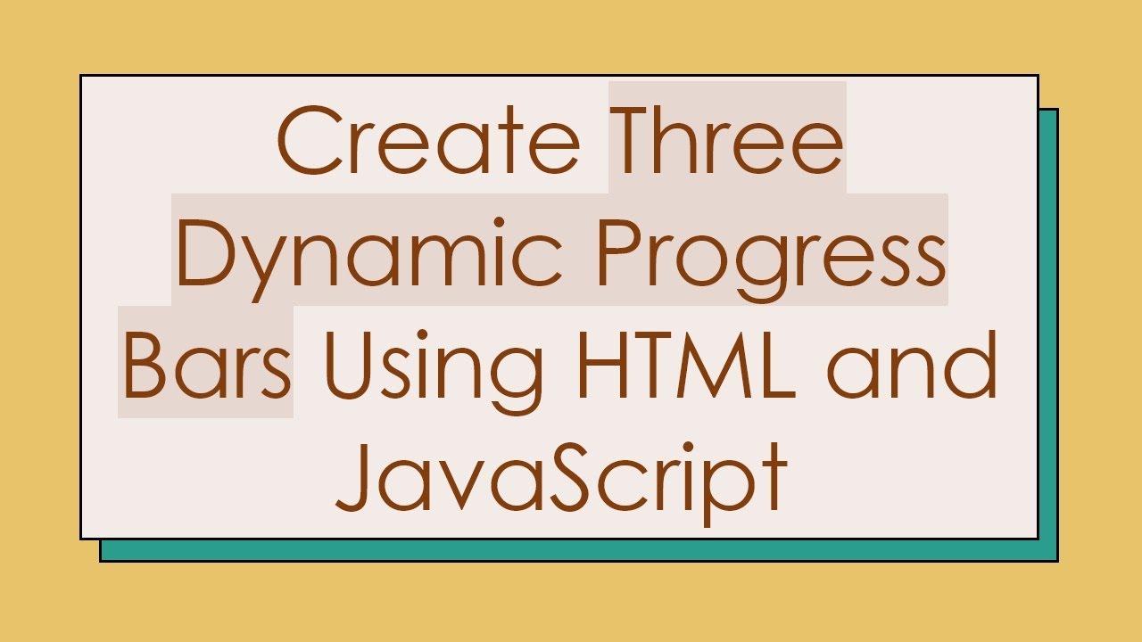 Create Three Dynamic Progress Bars Using Html And Javascript Youtube 1439