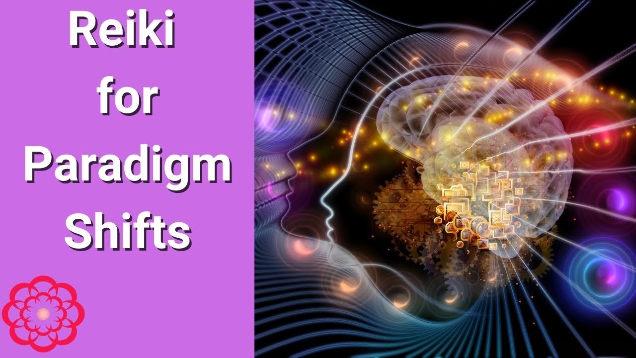 Reiki for Paradigm Shifts/Reiki Energy 💮 - YouTube