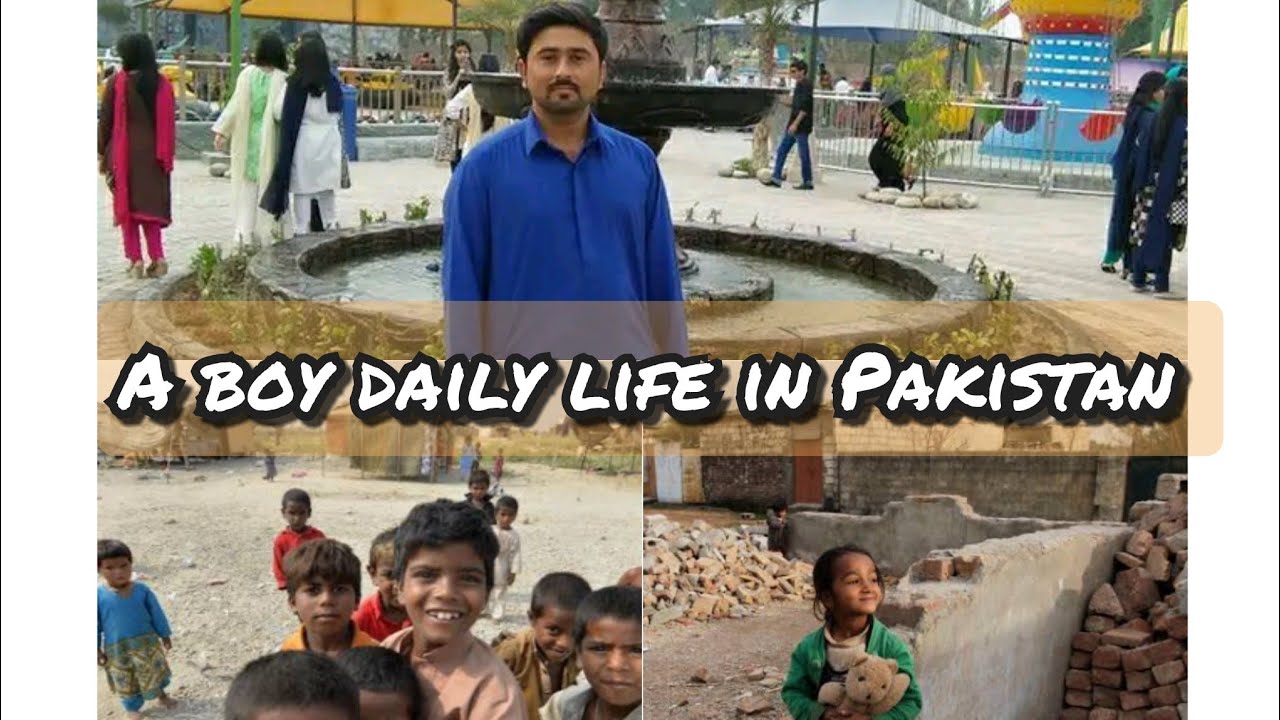 A Boy daily life in Pakistan ! daily life routine in Pakistan!daily ...