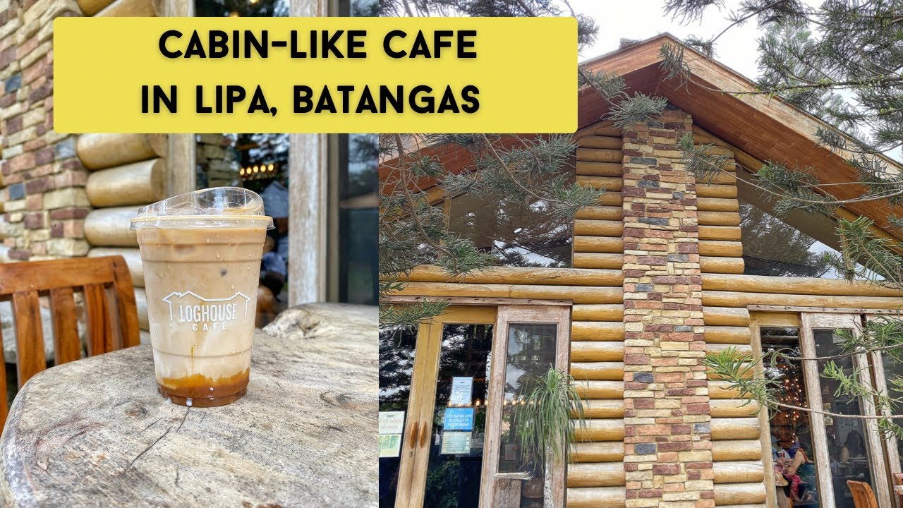 Cabin-Like Cafe in Lipa, Batangas - LOGHOUSE CAFE | Joel Clavio Eats ...