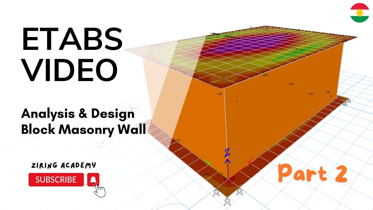 Analysis and Design Block Masonry Wall - ETABS (Part 2/2) - YouTube