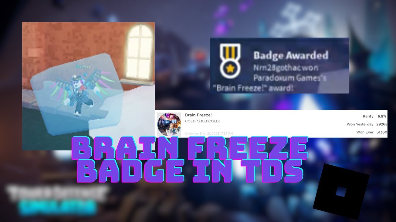 A Quick Tutorial On How To Get The *Brain Freeze* Badge In Roblox TDS ...