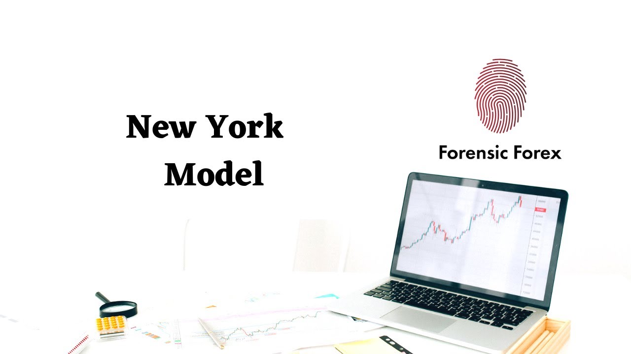 Forensic Forex New York Model - YouTube