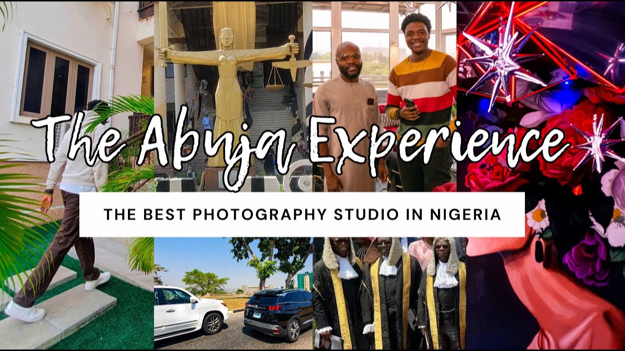 THE ABUJA EXPERIENCE | The Best Photography Studio In Nigeria! 🇳🇬 - YouTube