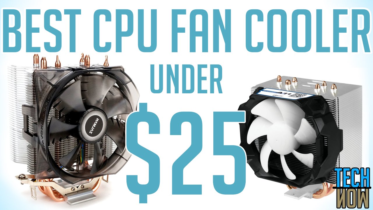 Best CPU Fan Cooler Under $25 - YouTube