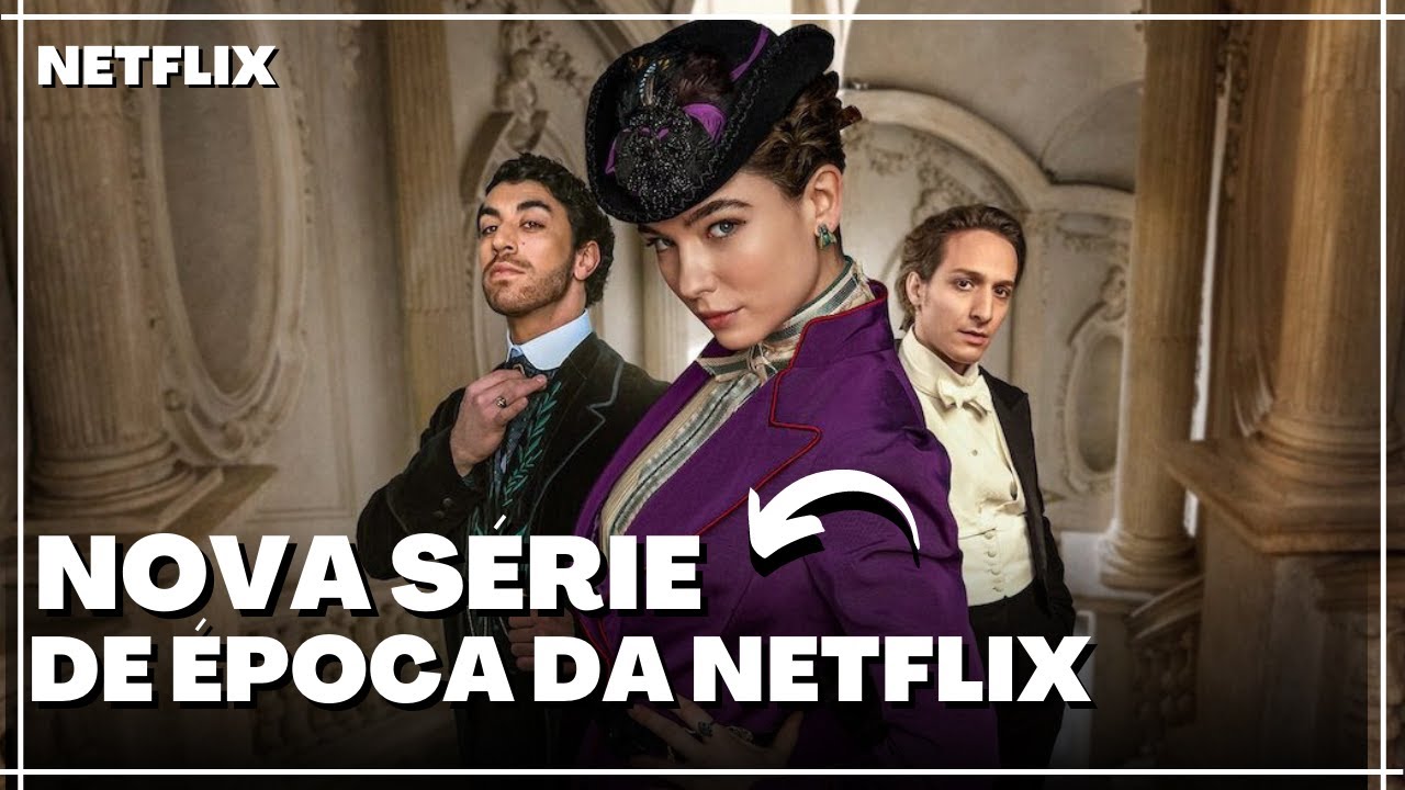 NOVA SÉRIE DE ÉPOCA (HISTÓRICA) DA NETFLIX, VAI TE SURPREENDER! As Leis ...
