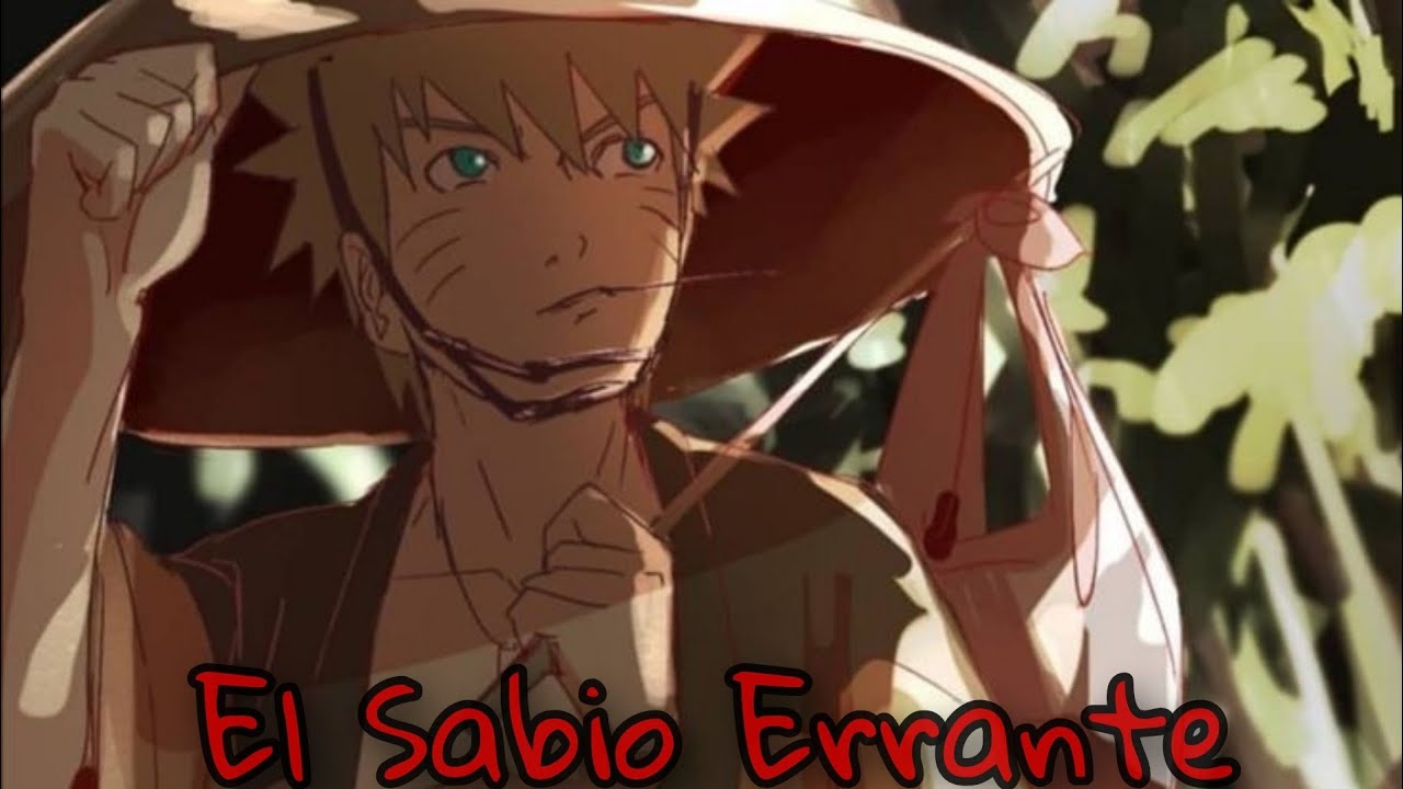 El Sabio Errante | ¿ Qhps Naruto Era De La Época De Guerra De Clanes ? | Cap 9- 11 | - YouTube