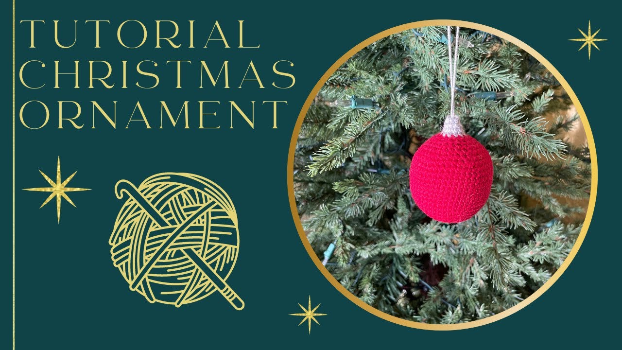 TUTORIAL: Crochet Pattern - Christmas Ornament - YouTube