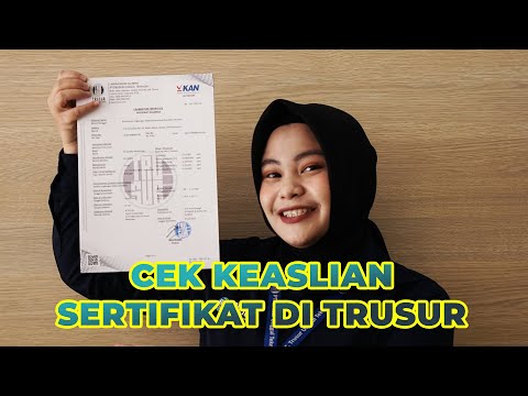 CEK KEASLIAN SERTIFIKAT DI TRUSUR