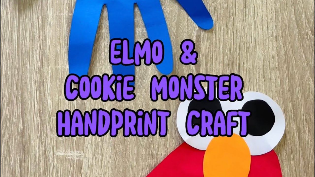 Handprint Cookie Monster & Elmo Craft. 🍪 #sesamestreet #kids ...