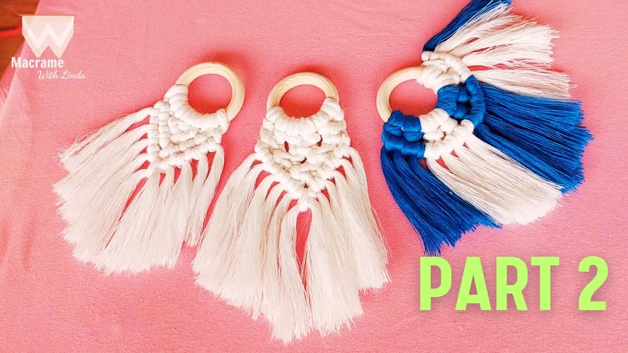 Part 2 - Macrame Napkin Rings Tutorial for Beginners | Macrame Tutorial With Linda - YouTube