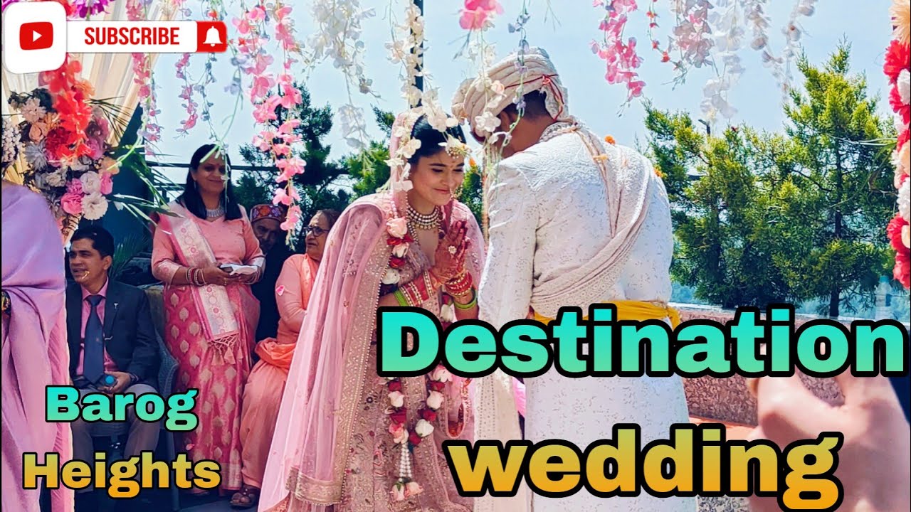 Barog Hill Wedding | Hotel Barog Heights | Dream Destination in ...