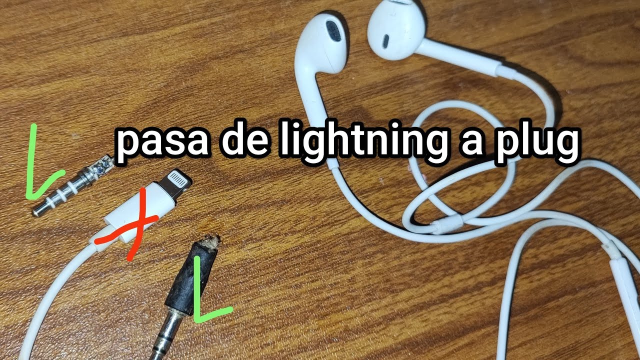 cómo cambiar la entrada de los earpods de lightning a plug🎵🎶 - YouTube