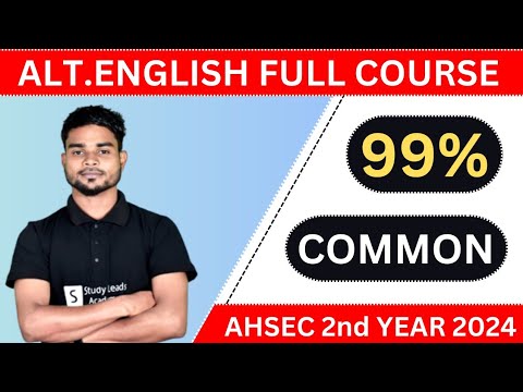 Ahsec 2nd Year Alternative English Question & Answer/ Hs 2024 Final ...