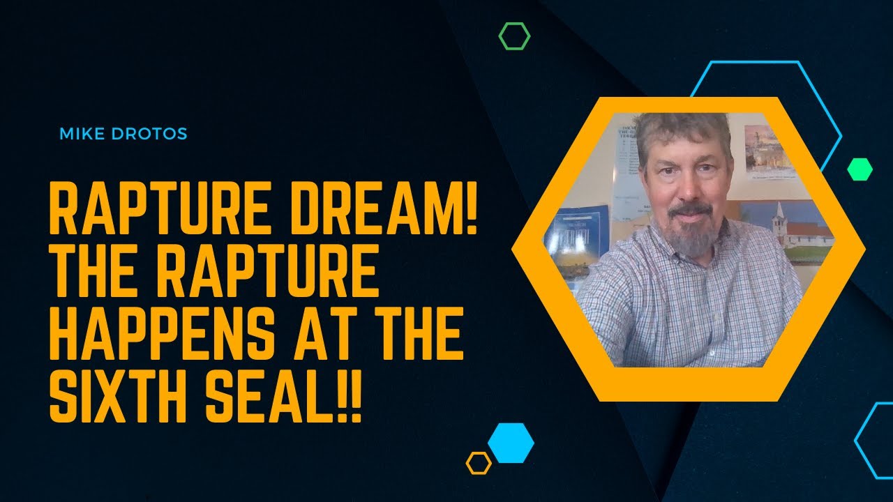 Rapture Dream! The Rapture Happens at the Sixth Seal! - YouTube