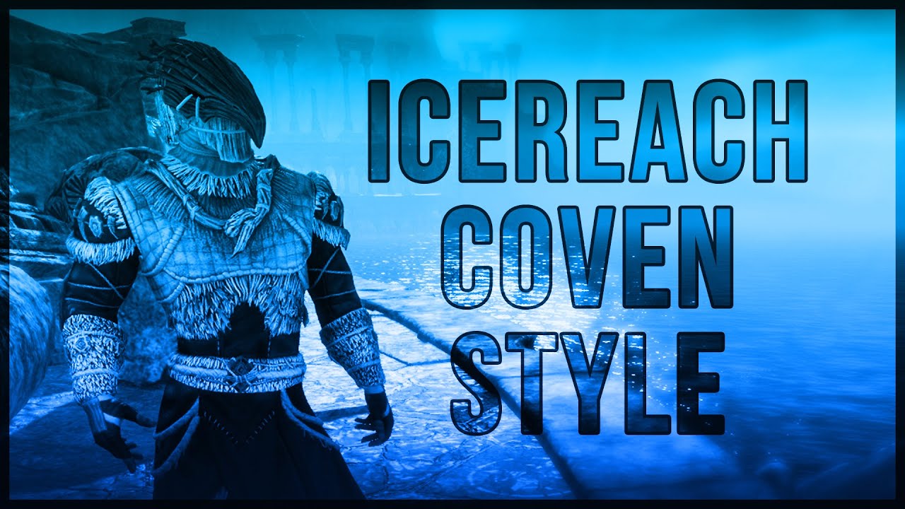 ESO Icereach Coven Style - Showcase of the Icereach Coven Motif in The ...