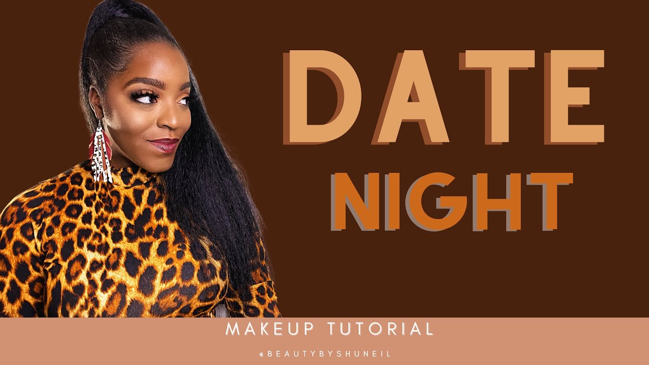 DATE NIGHT MAKEUP TUTORIAL - YouTube