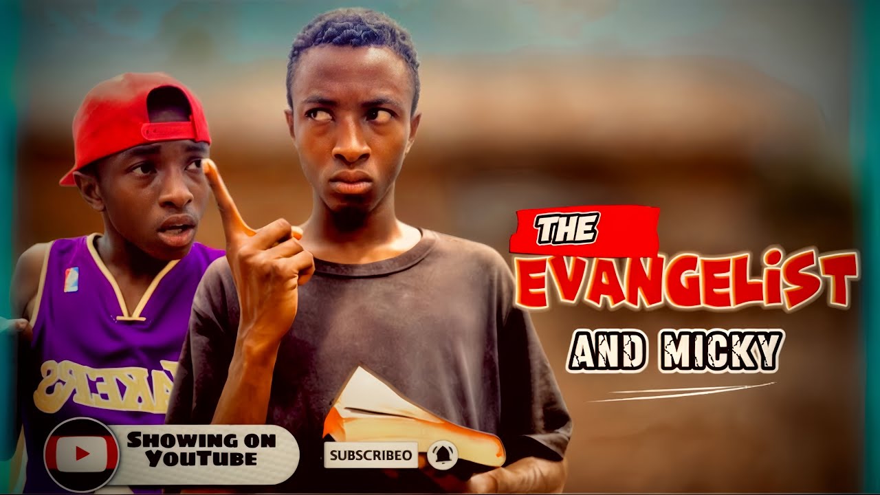THE EVANGELIST AND MICKY FUNNY VIDEO | GRAB YOUR POPCORN 😂😂@jay_waxx ...