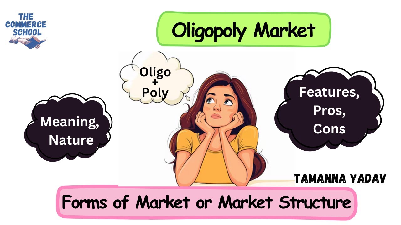 Oligopoly Market in Economics: Meaning, Nature, Features, Pros & Cons ...