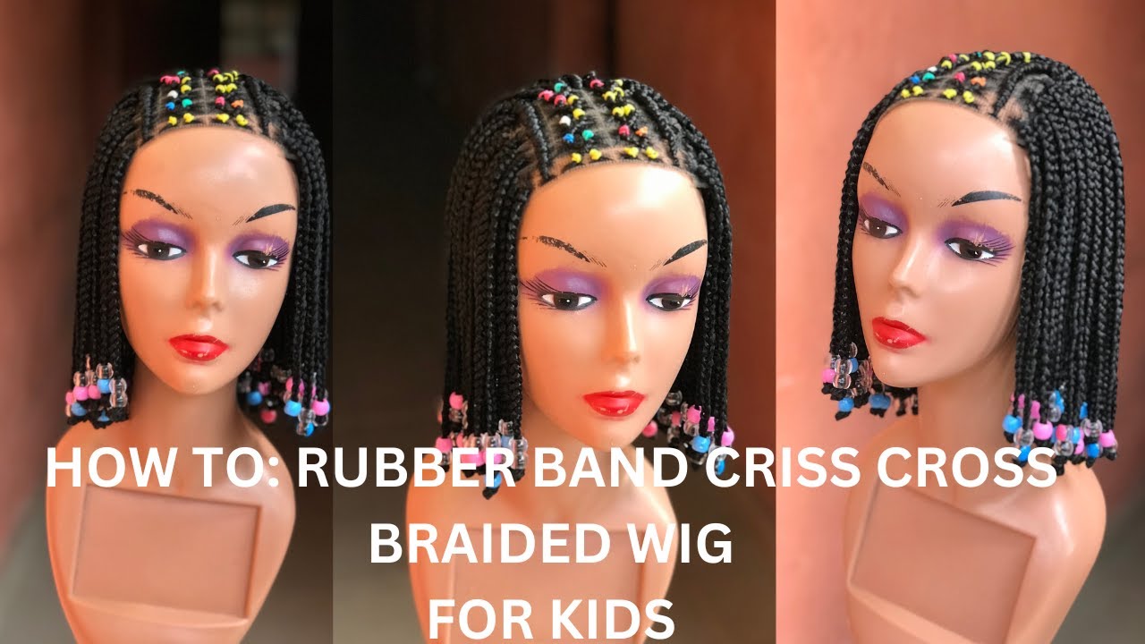 DIY: CRISS CROSS RUBBER BAND BRAIDED WIG FOR KIDS TUTORIAL - YouTube