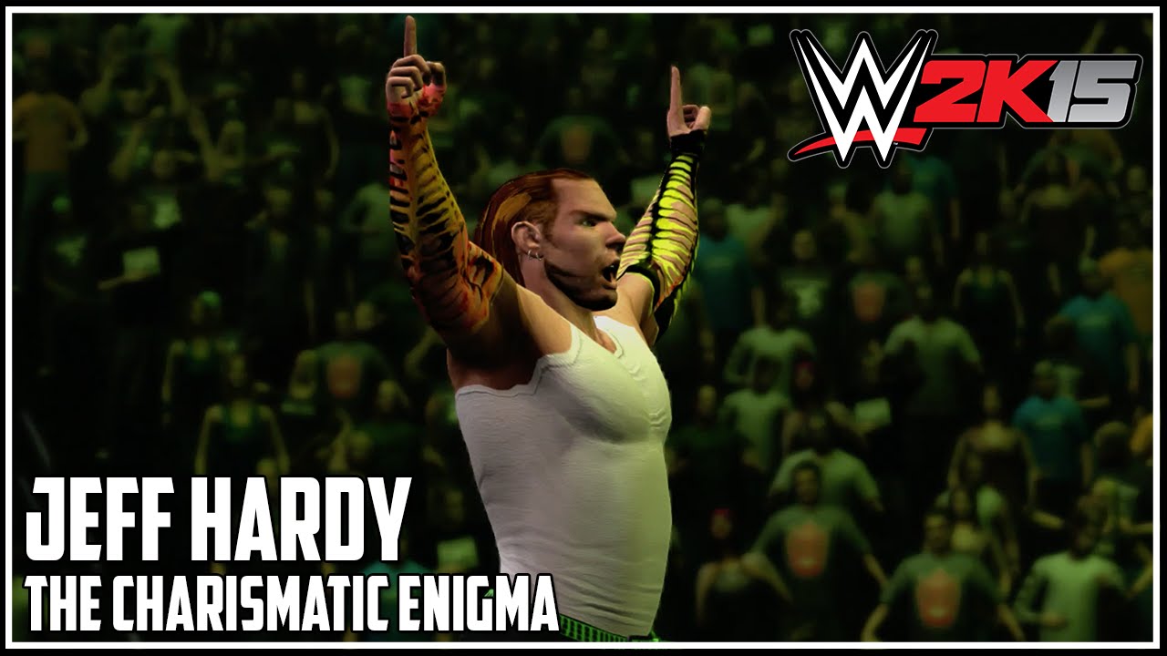 WWE 2K15 - The Charismatic Enigma, JEFF HARDY! - YouTube