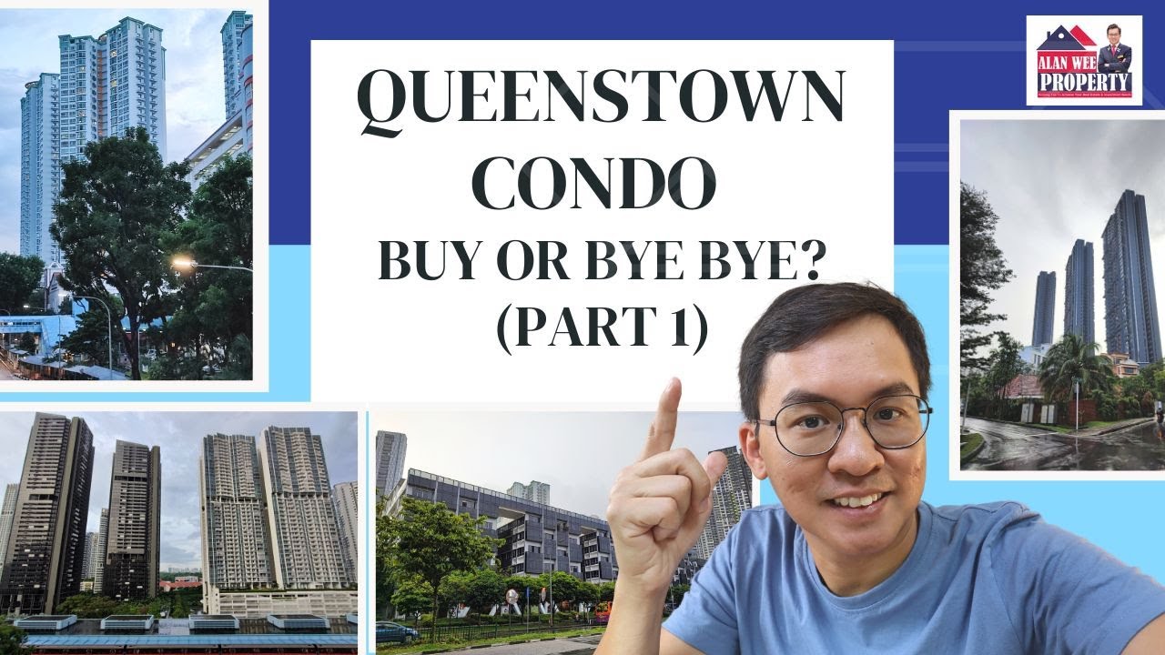Queenstown Condo – Buy or Bye Bye? - YouTube