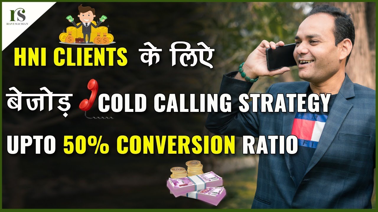 How To Cold Call HNI clients and sell insurance /Cold Calling To Sell ...