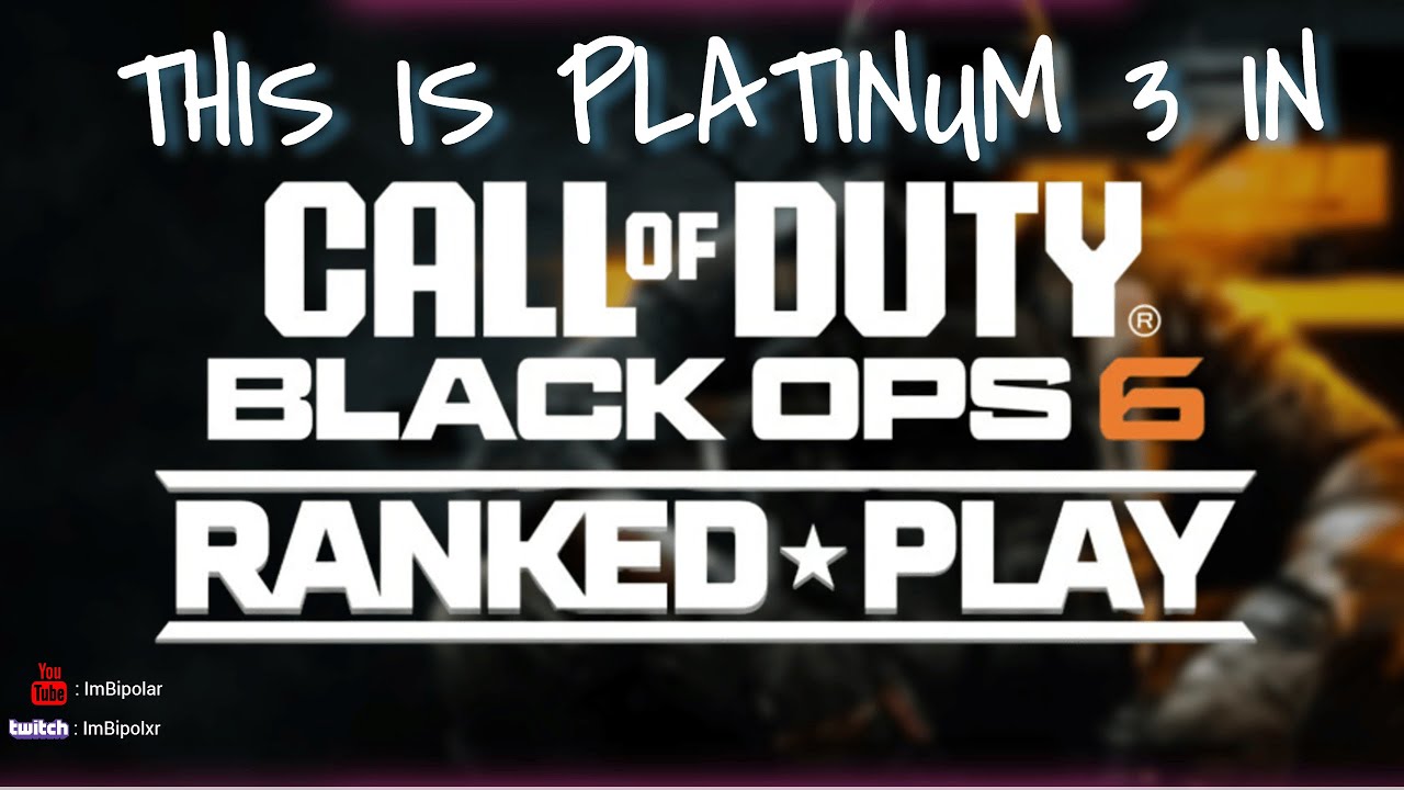 BO6 Ranked (Plat - Diamond) + Grinding For Master Prestige! - YouTube
