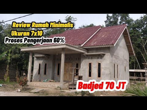 Rumah Minimalis Biaya 70 Jt. Proses Pengerjaan 60%