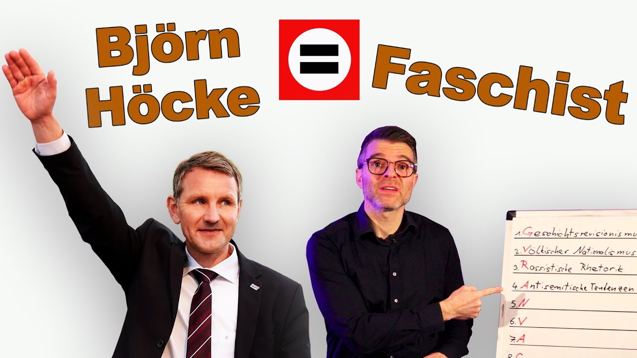 10 GRÜNDE, warum Björn Höcke ein FASCHIST ist - und man ihn ganz legal ...