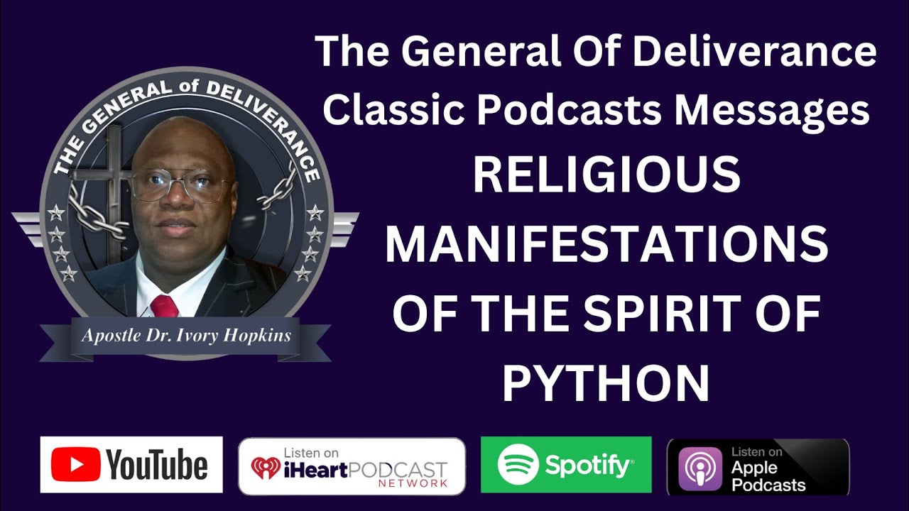 RELIGIOUS MANIFESTATIONS OF THE SPIRIT OF PYTHON - YouTube