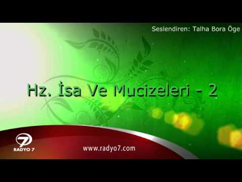 Günün Hikayesi   Hz İsa Ve Mucizeleri  bölüm 2