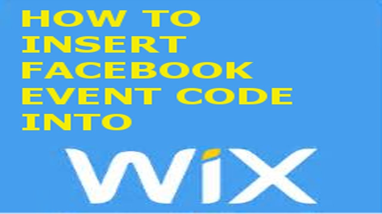 How to Insert a FaceBook pixel event into Wix webpage - YouTube