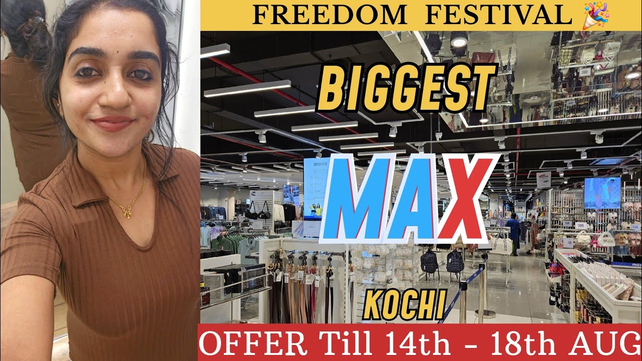 ഇന്ത്യയിലെ ഏറ്റവും വലിയ MAXലെ കളക്ഷനുകൾ കണ്ടാലോ? Max Freedom Shopping Festival 2024 malayalam ...