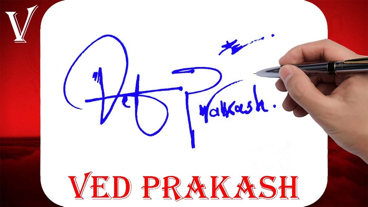 Ved Prakash Name Signature Style - V Signature Style - Signature Style ...