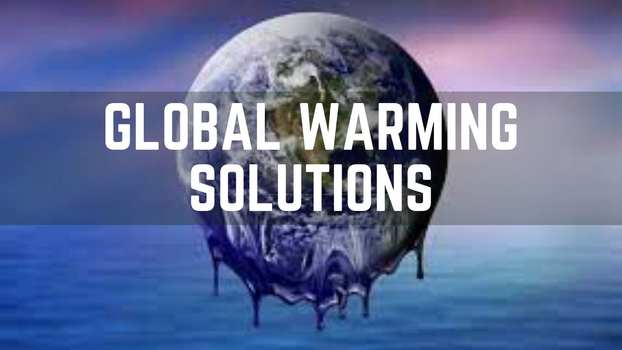 GLOBAL WARMING, Definition, Causes, Effects, and Solutions - YouTube