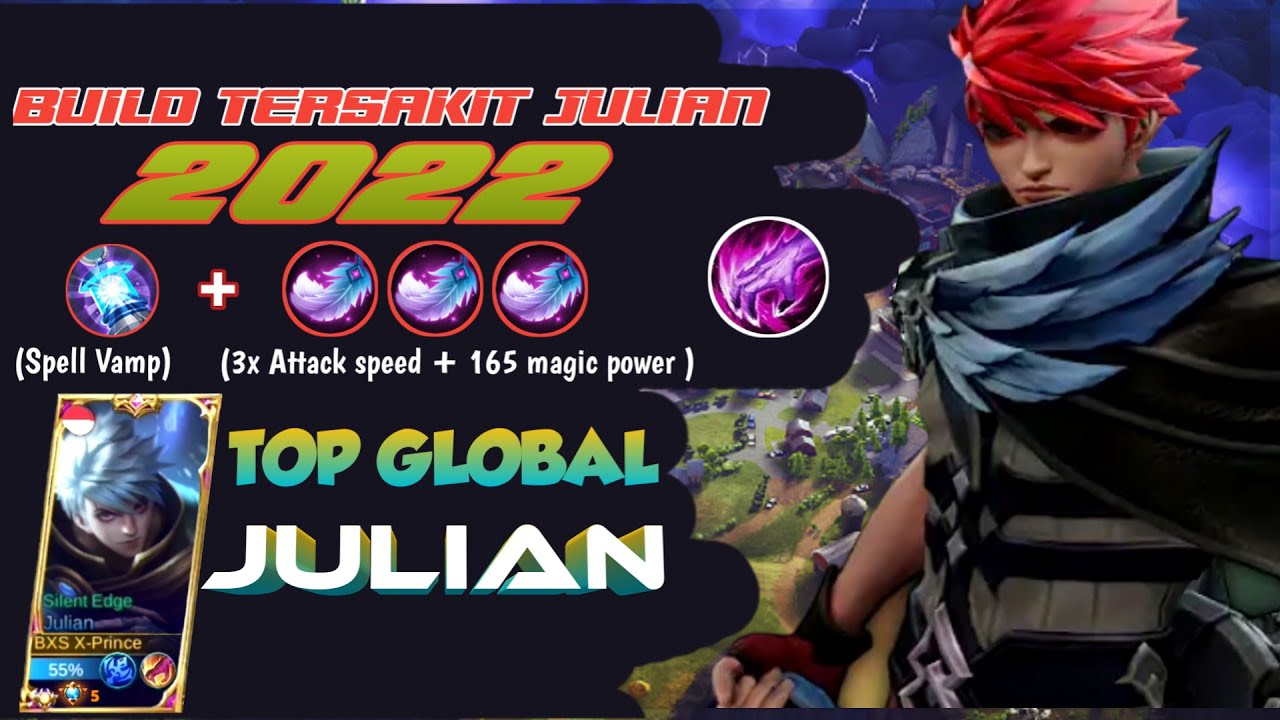 JULIAN BUILD FULL MAGIC DAMAGE & ATTACK SPEED || BUILD TERSAKIT JULIAN ...