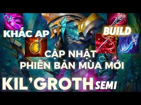 KIL’GROTH | PHIÊN BẢN MỚI, LIỆU CÁ KIL’GROTH CÓ ĐÁNG CHƠI SAU NHỮNG CHÊ ...