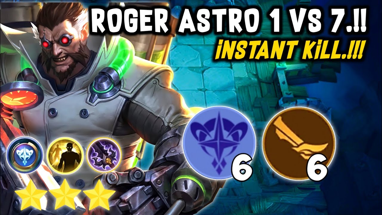 ROGER ASTRO 1 VS 7.!! INSTANT KILL.!! MAGIC CHESS MOBILE LEGENDS - YouTube