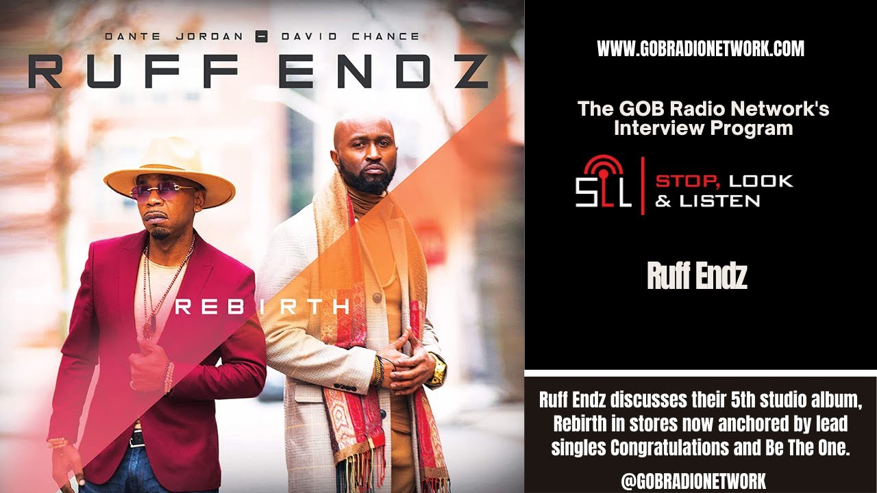 Ruff Endz Discusses Their 5th Studio Album Rebirth and More - YouTube