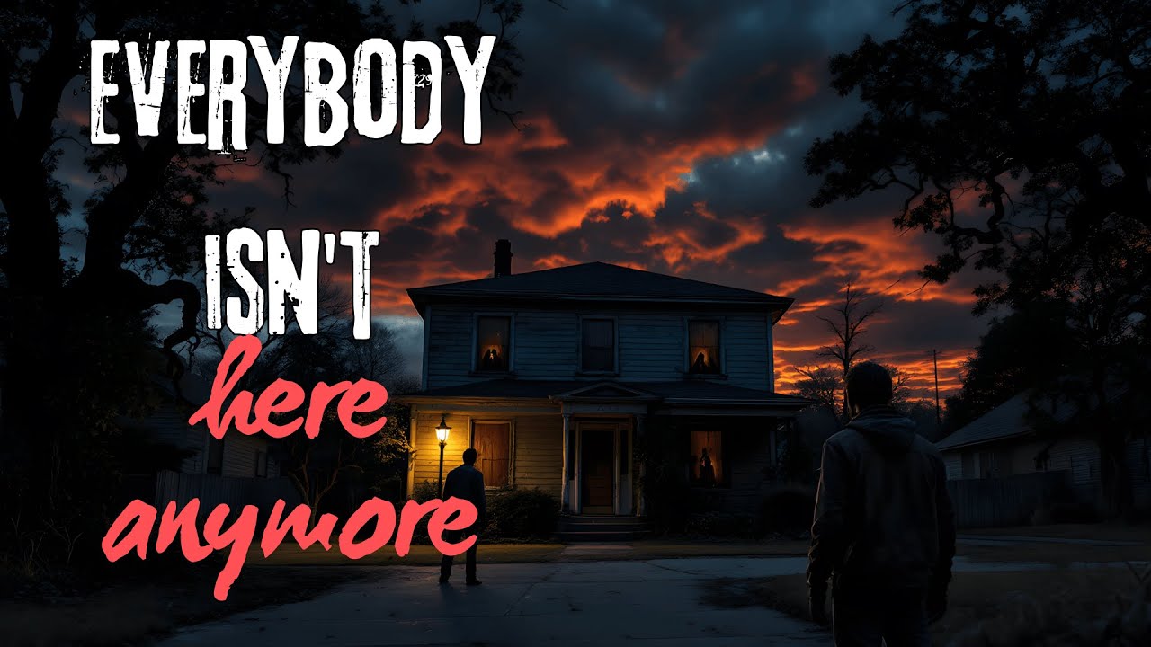 everybody isn't here anymore | Horror Storytime | Scary Creeypasta ...