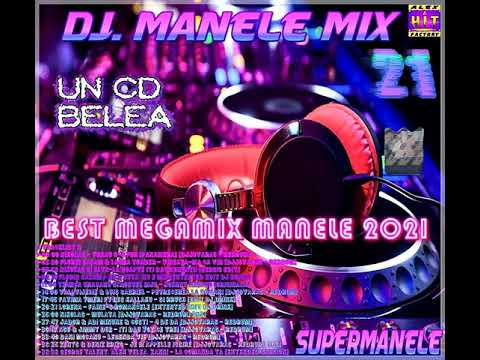 DJ. MANELE MIX 21 2021 - YouTube