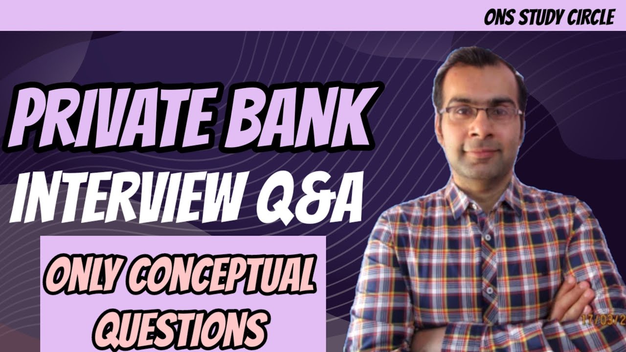 Private Bank Interview Questions And Answers YouTube private-bank-interview-questions-and-answers-youtube