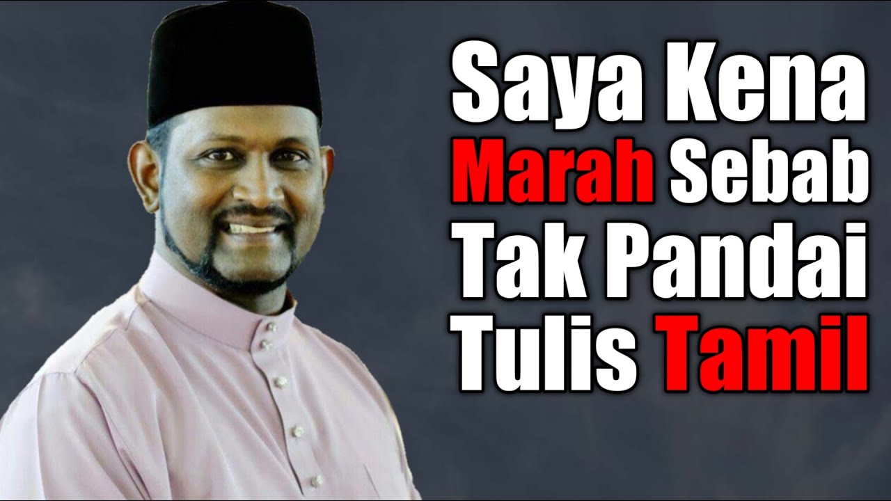 Ustaz Farid Ravi | SAYA KENA MARAH SEBAB TAK PANDAI TULIS TAMIL - YouTube